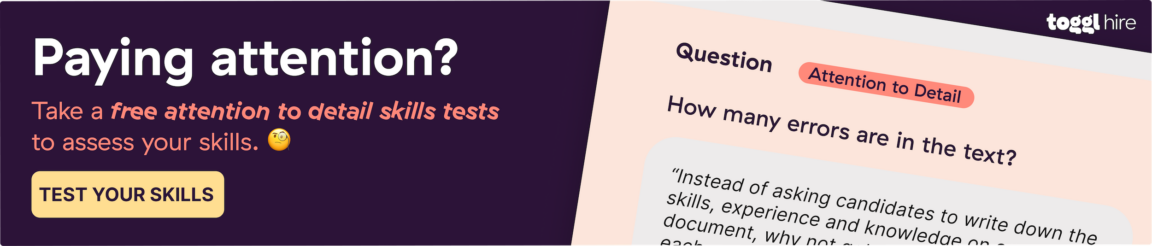 How to Assess Attention to Detail in Job Applicants • Toggl Hire