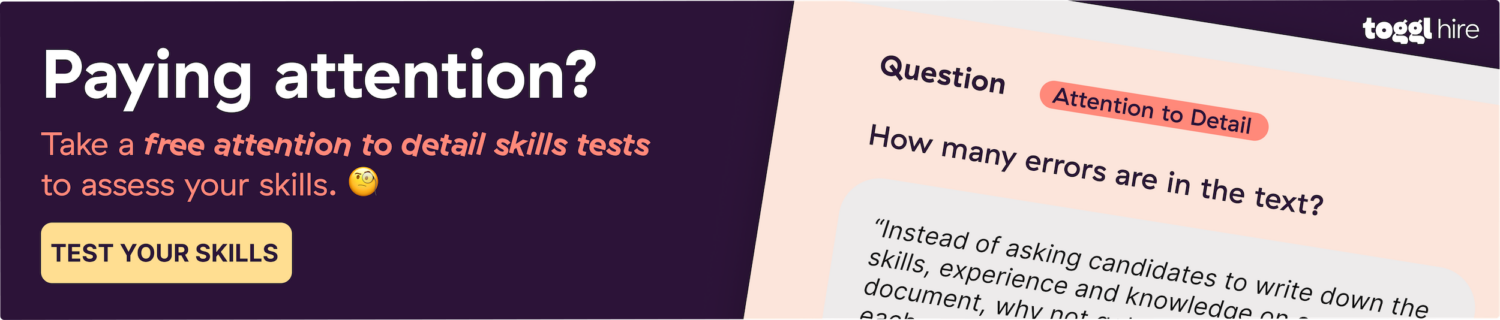 How to Assess Attention to Detail in Job Applicants • Toggl Hire