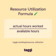 Optimal Resource Utilization: Formulas, Metrics, Best Practices