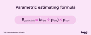Parametric Estimating in Project Management (Formula & Steps)