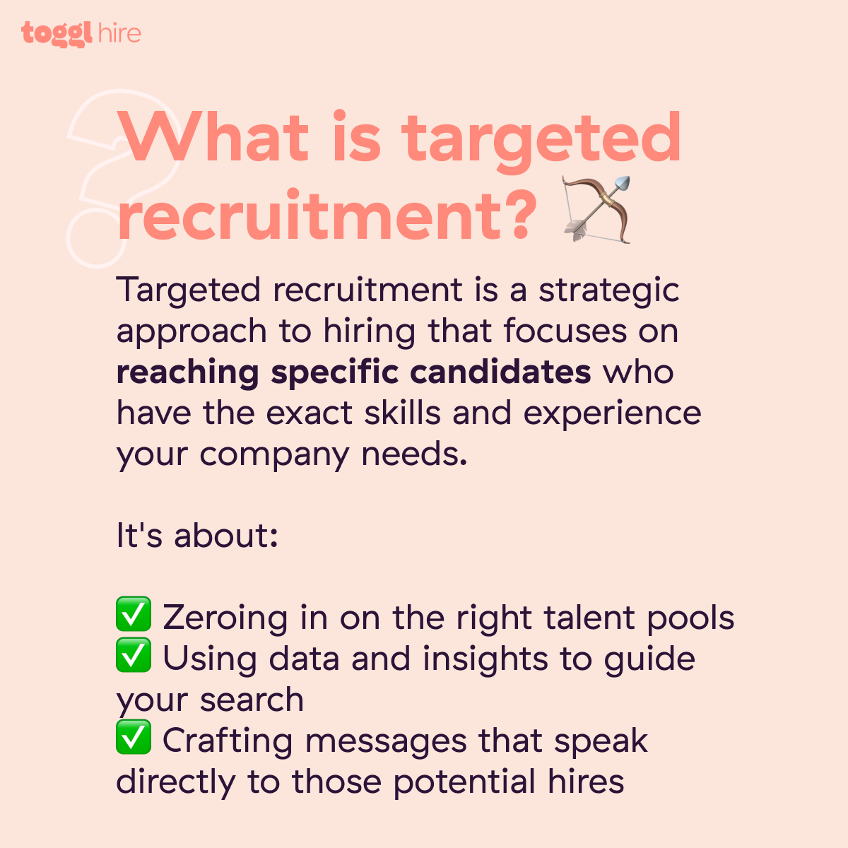 Targeted Recruitment Strategy: Types, Benefits & Tips • Toggl Hire