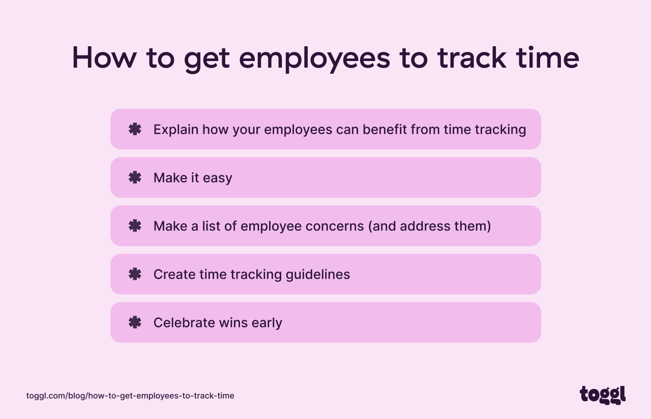 How to Get Employees to Track Time The Right Way