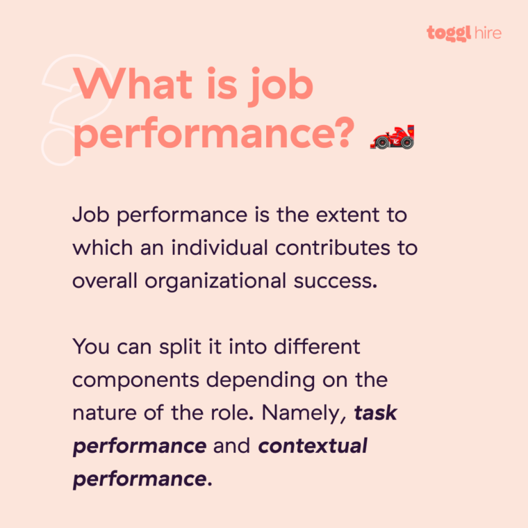 These 10 Factors Predict Job Performance • Toggl Hire